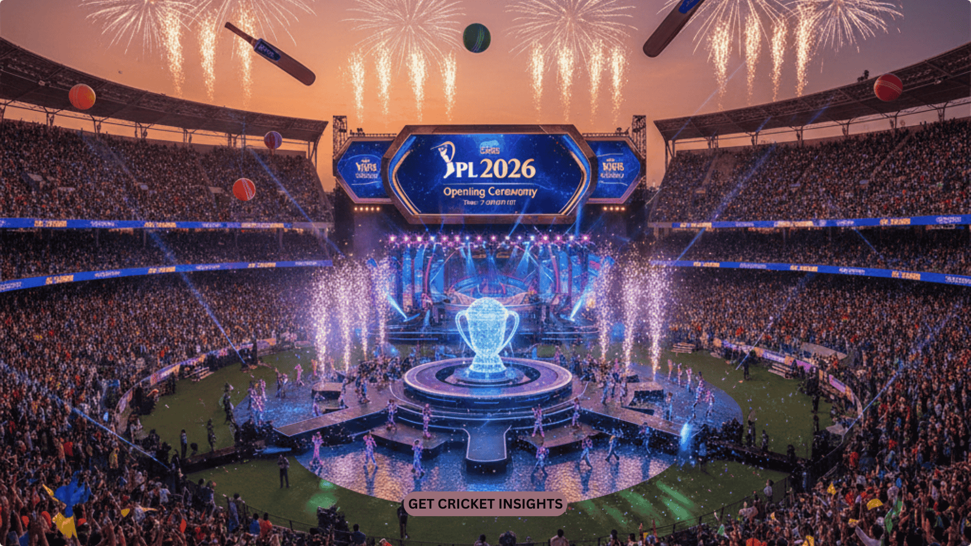IPL 2026 Opening Ceremony Time , Venue & Live Streaming